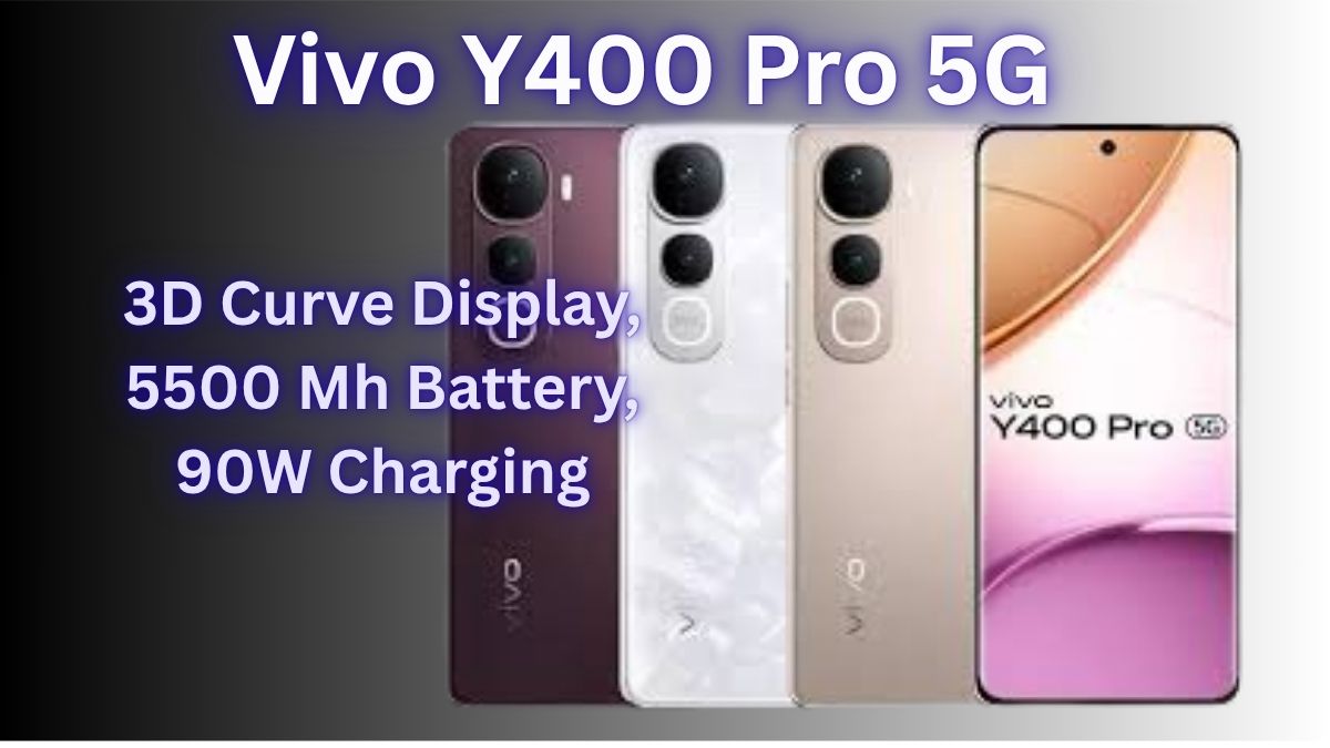 Vivo Y400 Pro 5G Launch: भारतात आला Vivo चा सर्वात स्लिम, आणि स्टायलिश स्मार्टफोन! 3D Curve ...